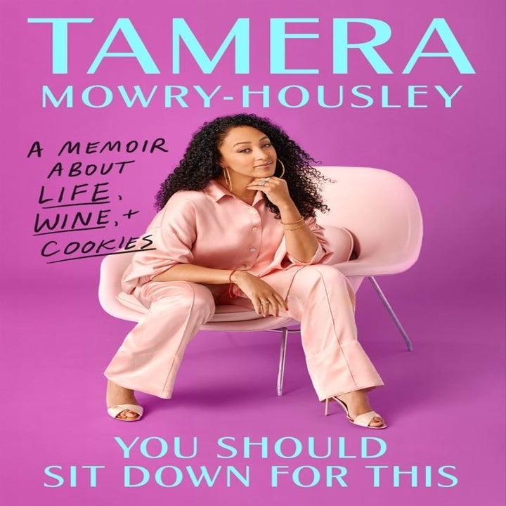 Tamera Mowry-Housley On Her Memoir You Should Sit Down For This