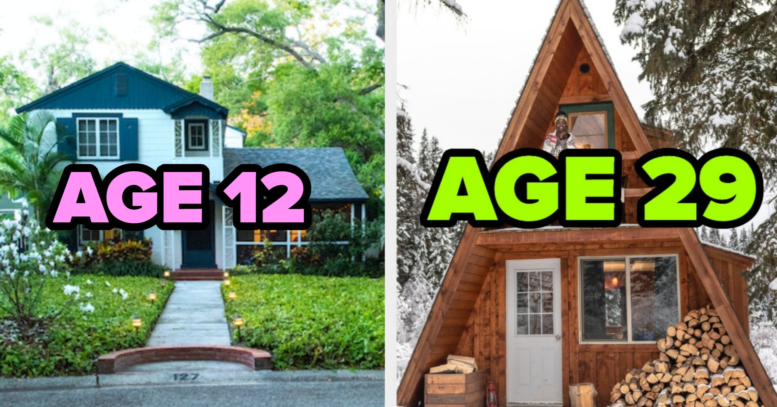 We Can Actually Guess Your Age Based On The House You Build