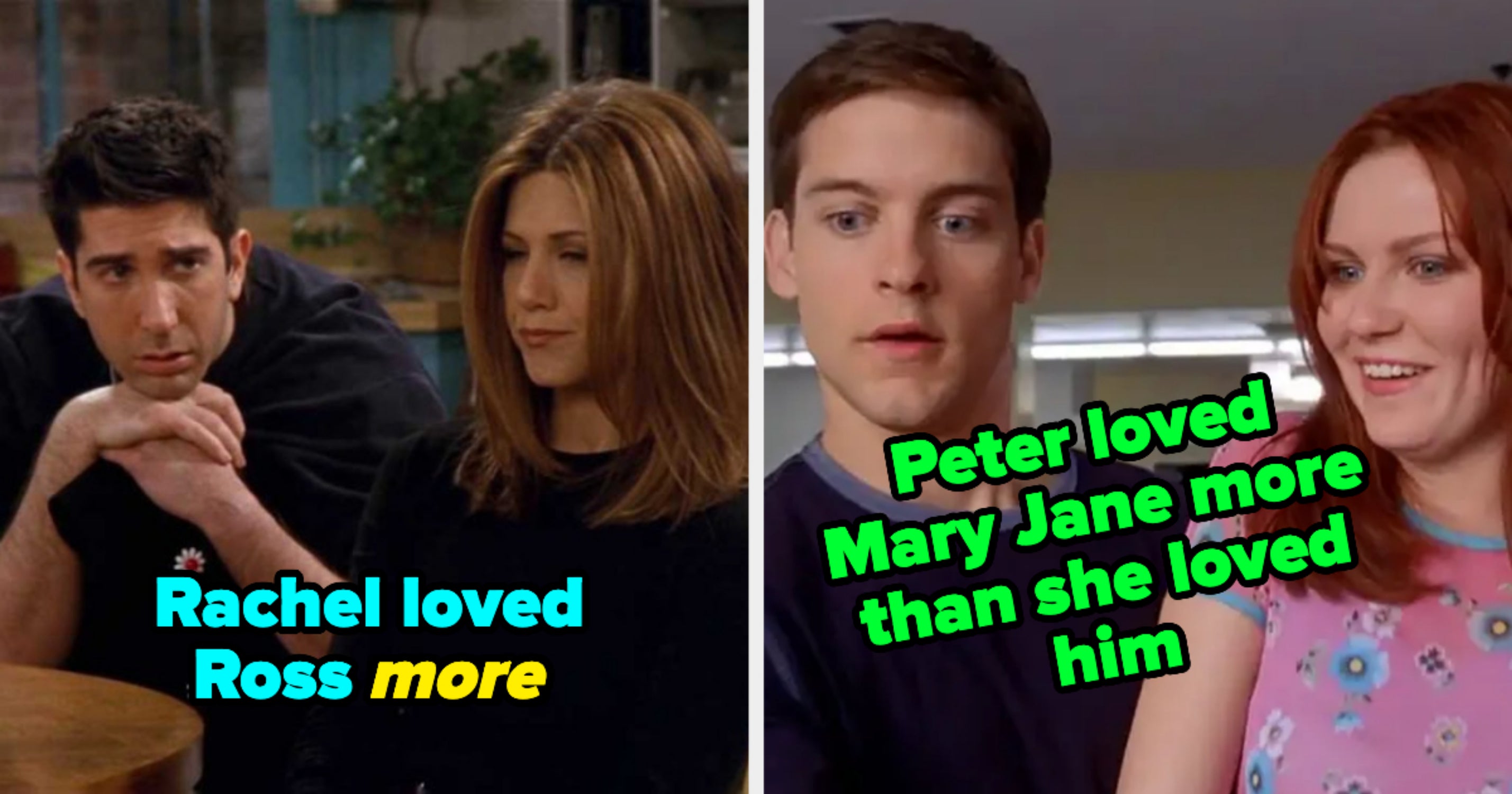 Who Loved More In These TV/Movie Relationships?