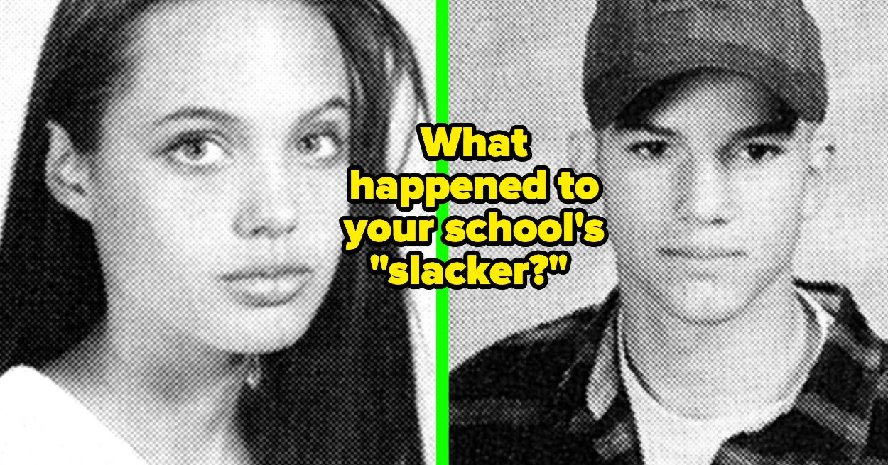What Happened To The Slacker Of Your High School