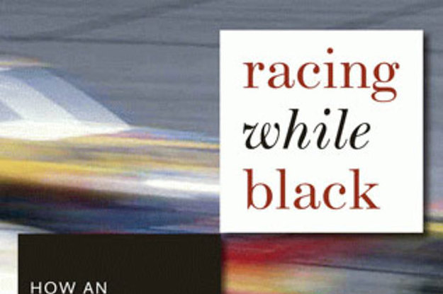 Buy It Now: Racing While Black: How an African-American Stock Car Team ...