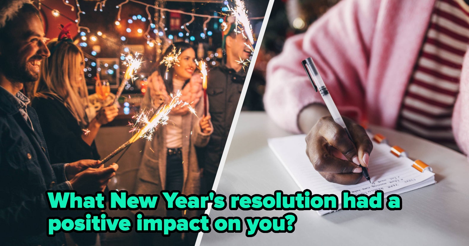 Share The Best New Year's Resolutions You Ever Made
