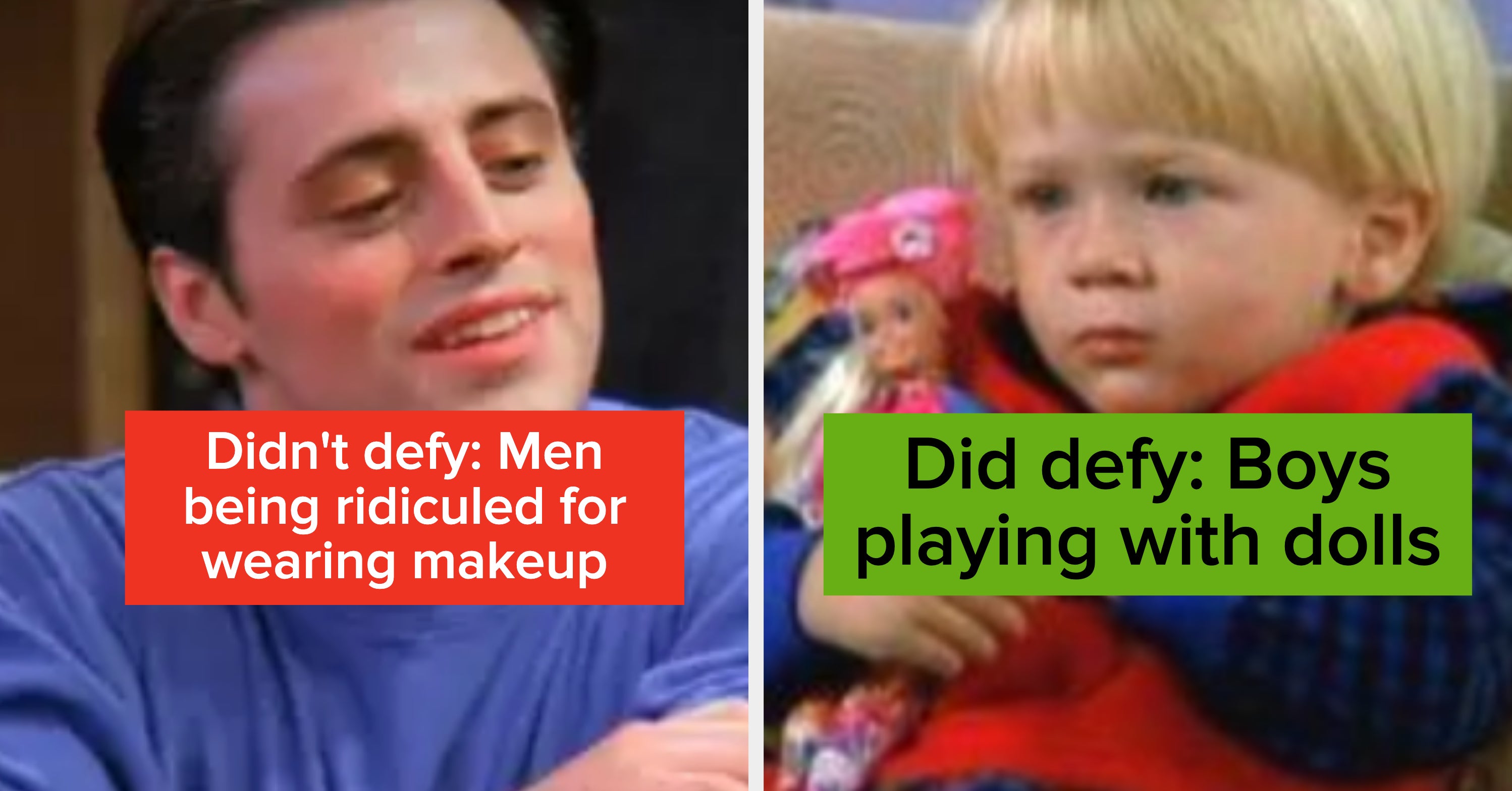 Ways Friends Did And Didn't Defy Gender Stereotypes