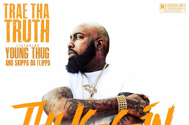 Premiere: Trae tha Truth Grabs Young Thug and Skippa Da Flippa for New ...