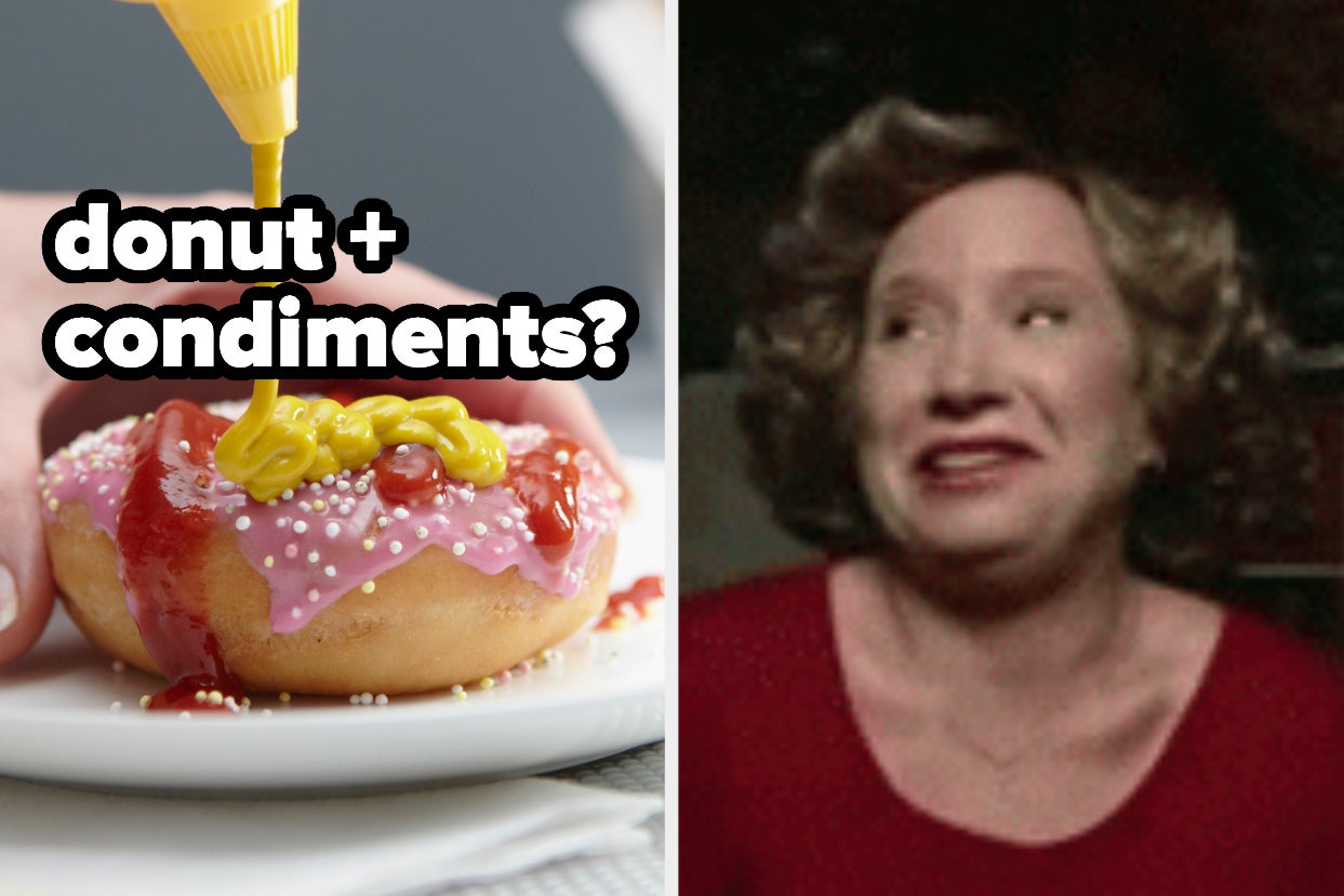 Hit me with all of the strange food combinations you've tried.