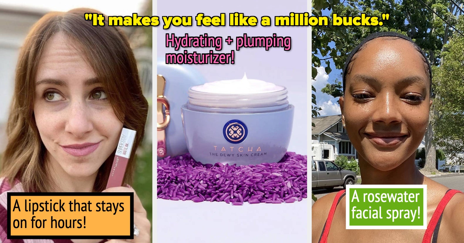 Beauty Products Reviewers Say Made Them Feel “Like A Million Bucks”
