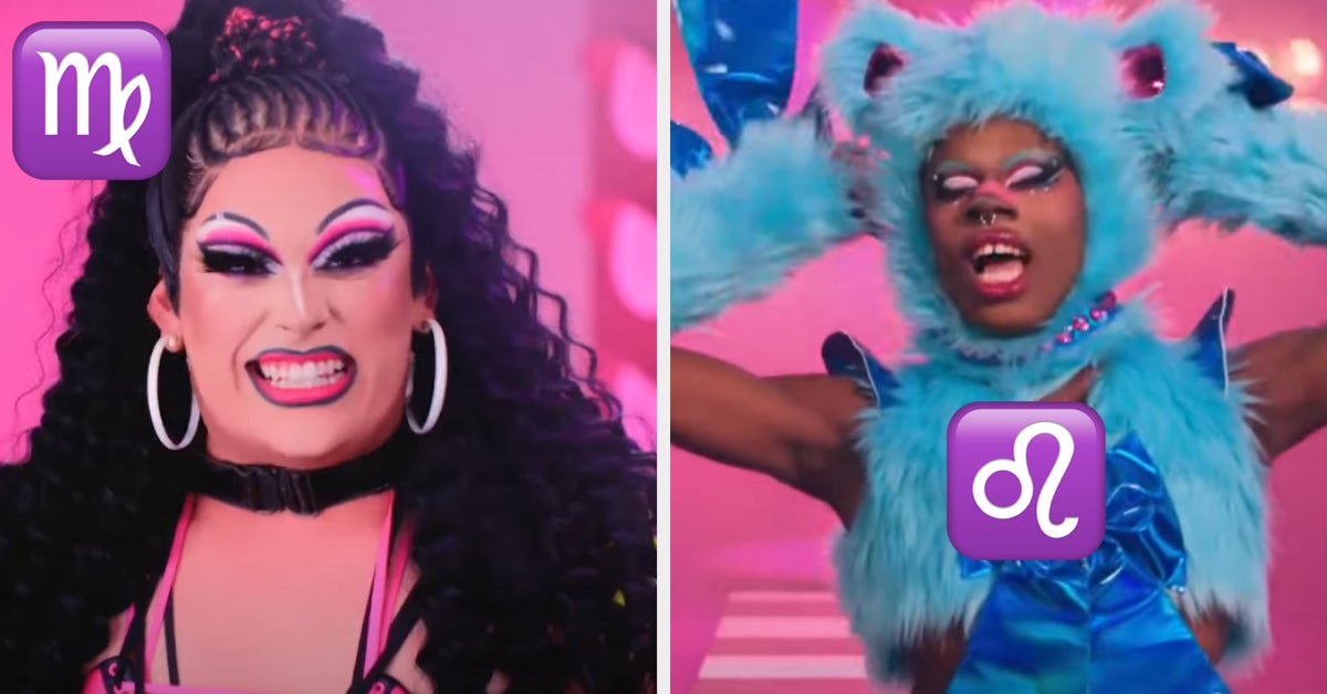 Let's See If We Can Guess Your Star Sign Based On Your "RuPaul's Drag ...
