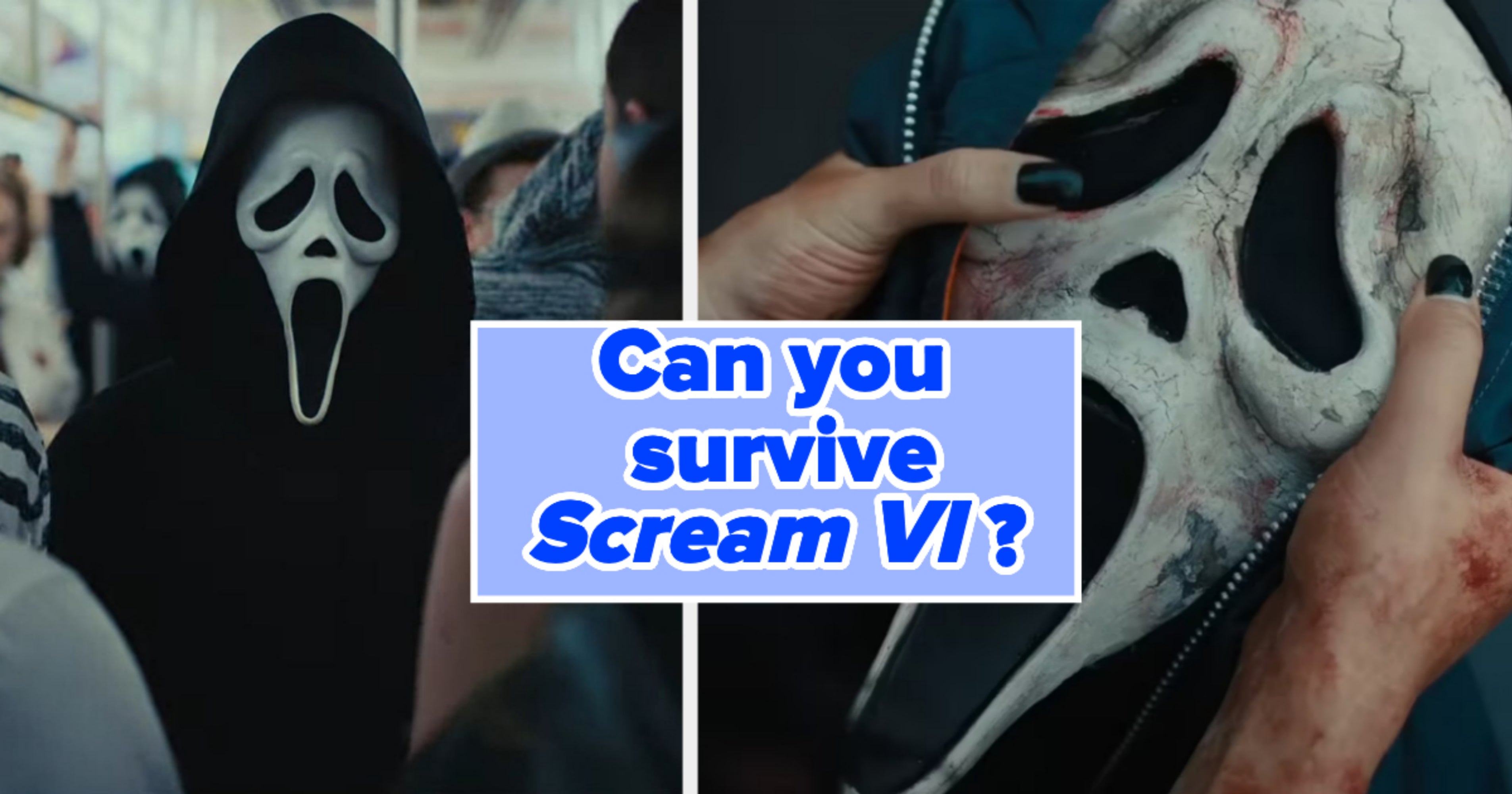 Scream 6 Quiz: Can You Survive Ghostface?