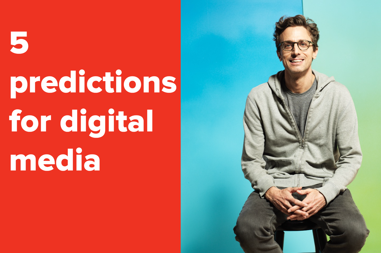 5 Predictions for the Future of Digital Media