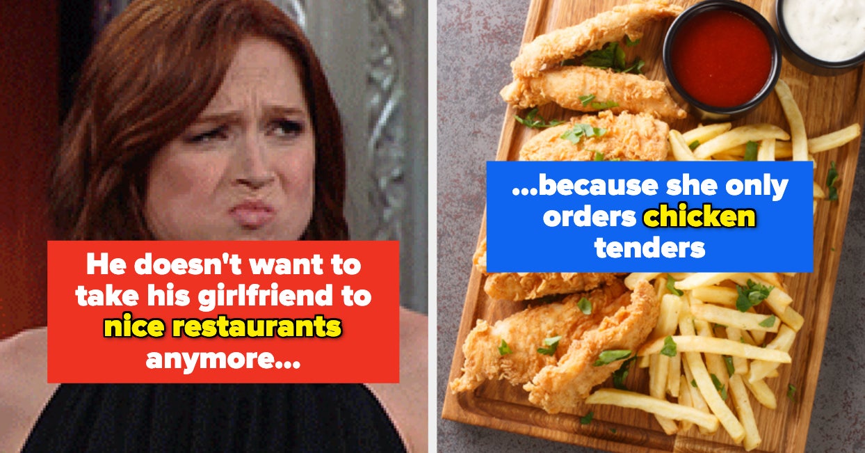 Reddit Man Won't Take Picky Eater Girlfriend To Restaurants