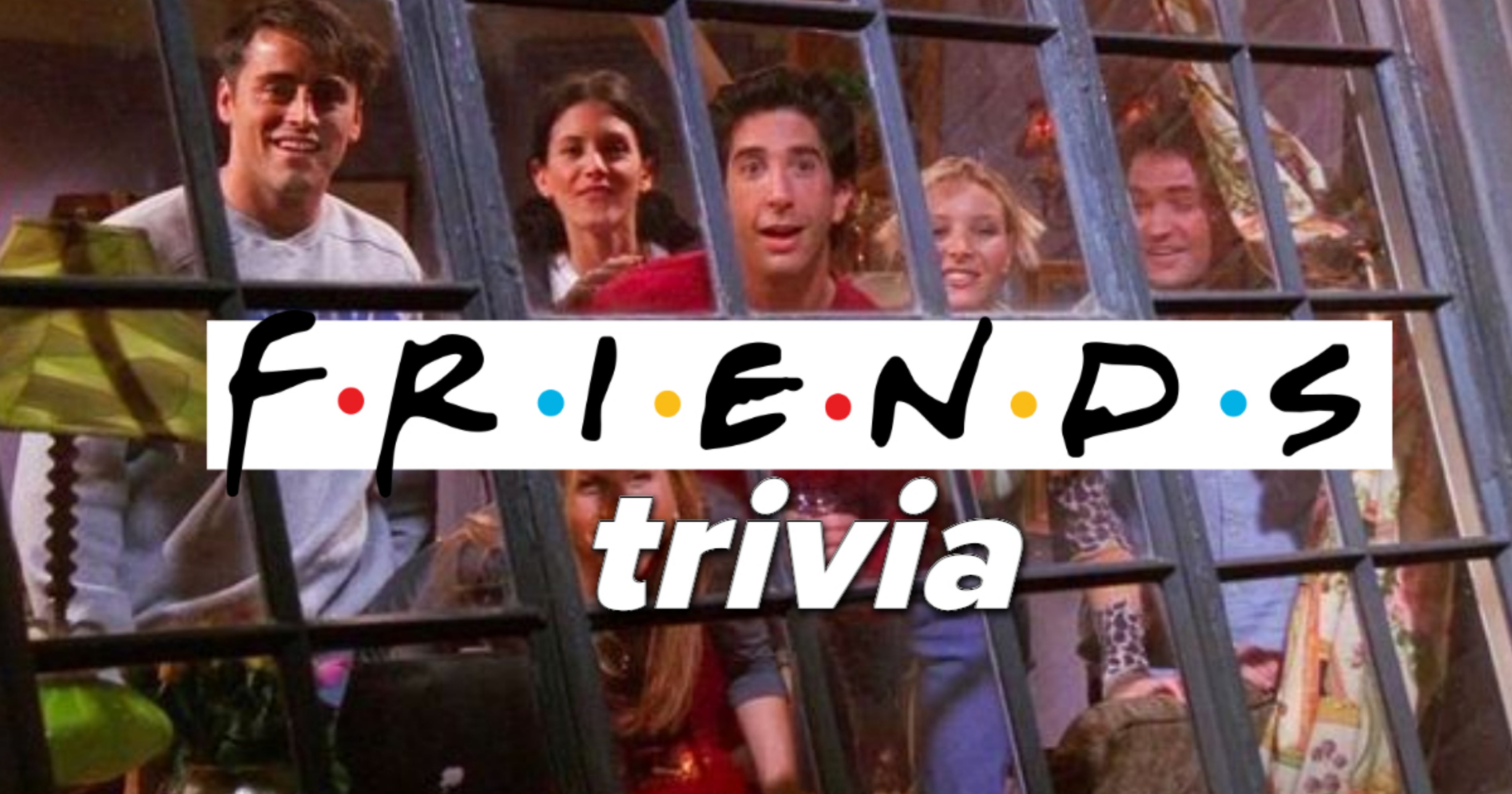 Quiz: "Friends" Quote Trivia