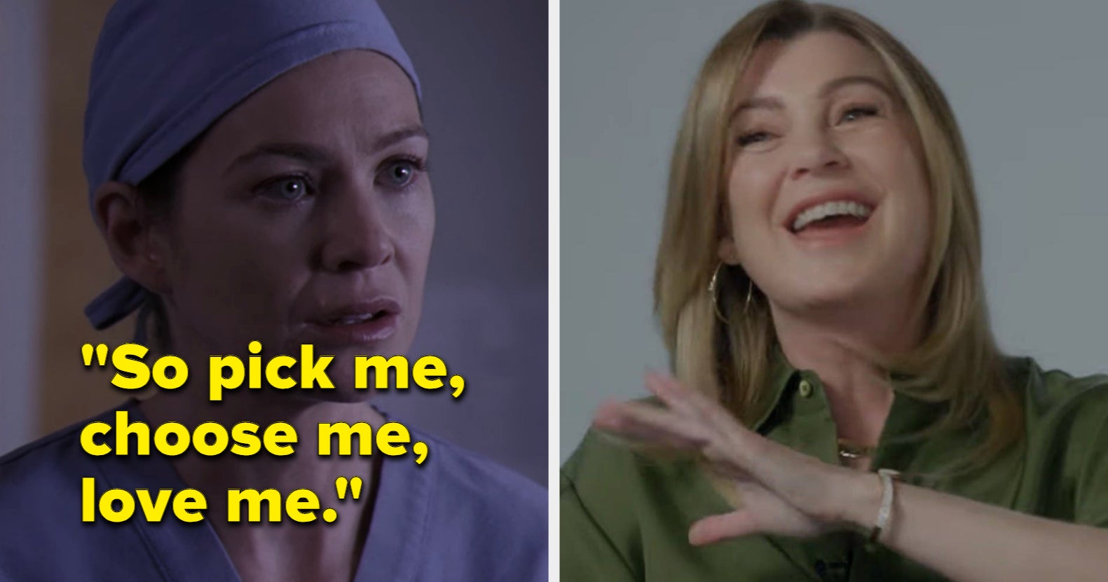 Ellen Pompeo Didn't Like Her “Pick Me, Choose Me, Love Me” Line