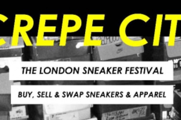 Crepe City London Sneaker Festival - September 18th | Complex