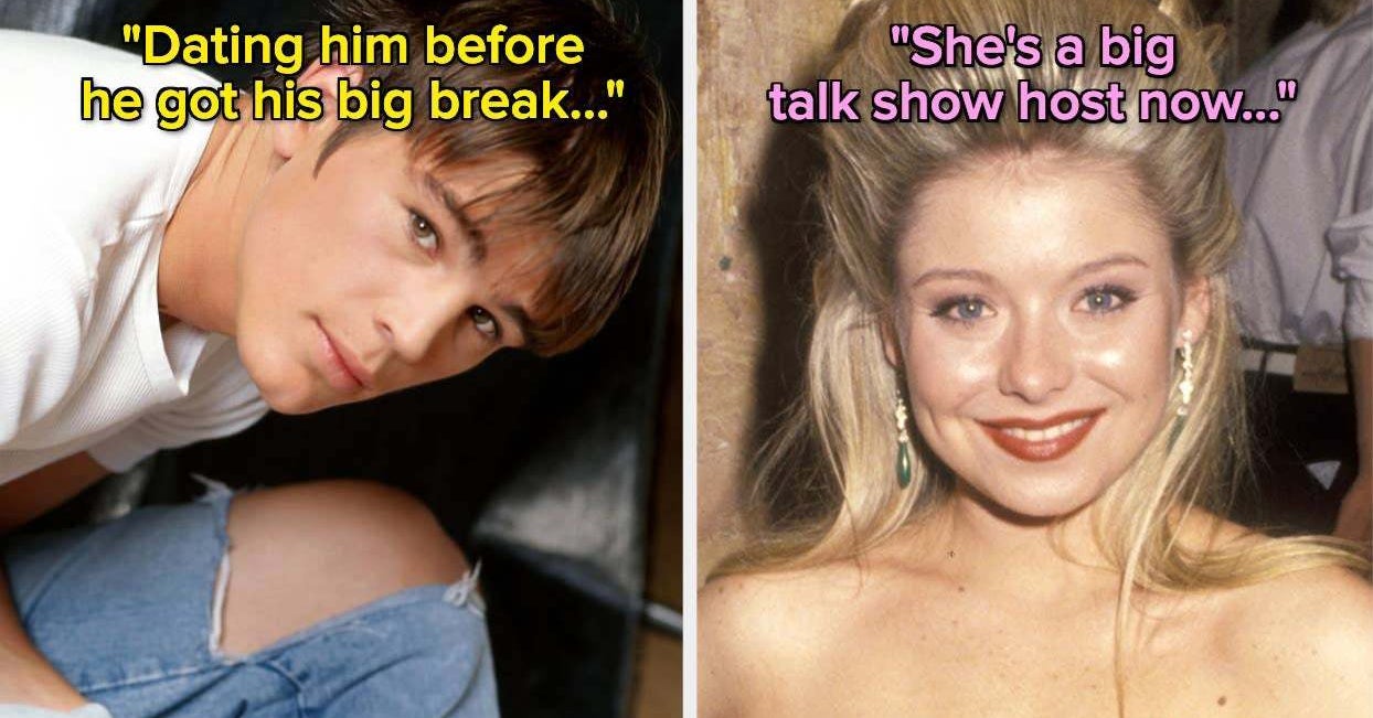 Non-Famous People Are Listing Celebrities They've Dated