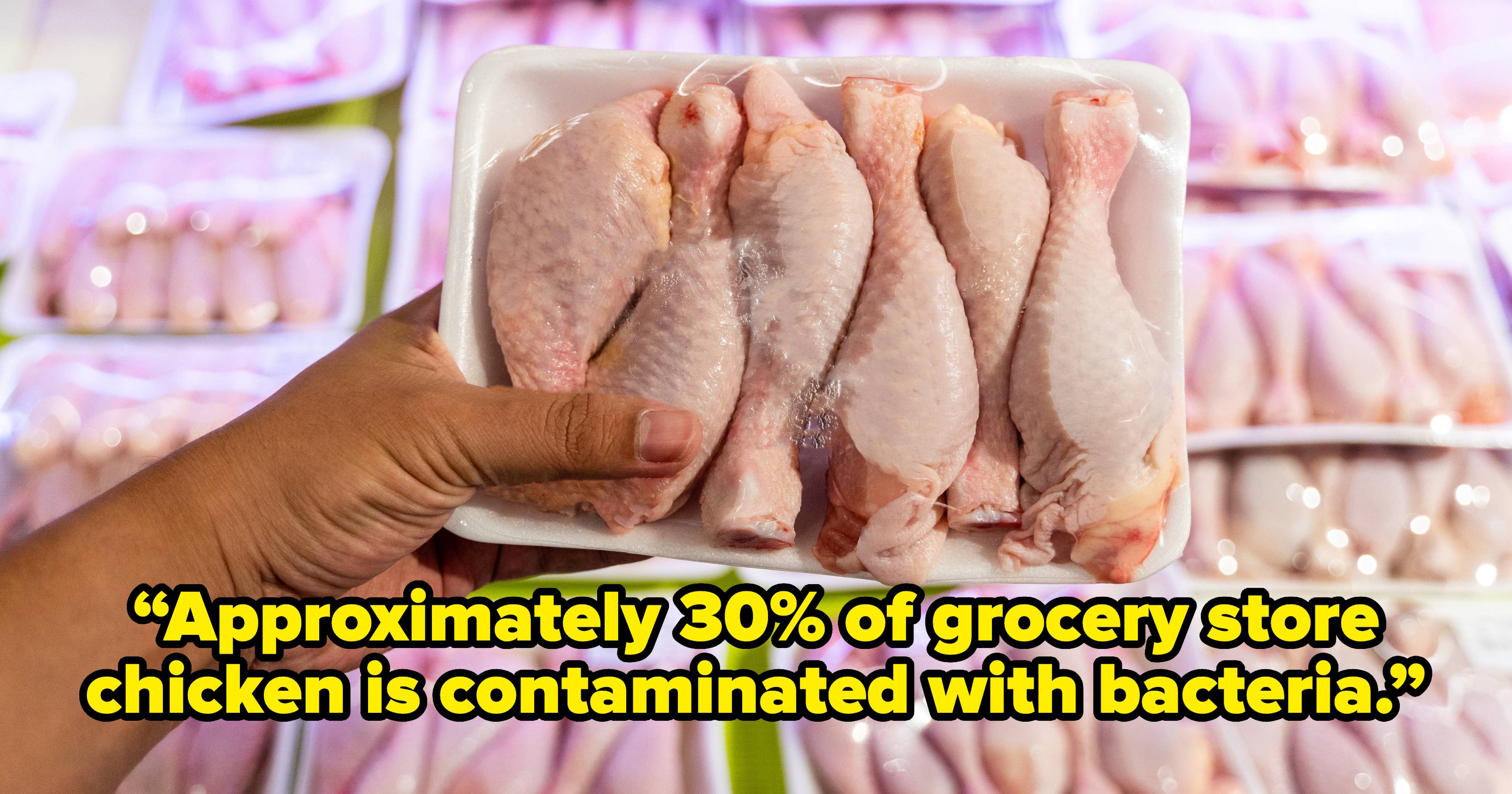 The Chicken You Buy Could Be Contaminated. Should You Be Concerned?