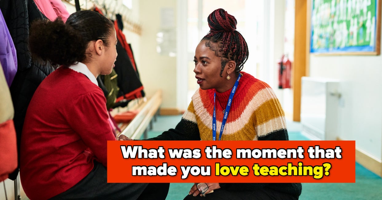 Teachers: Tell Us What You Love About Your Job