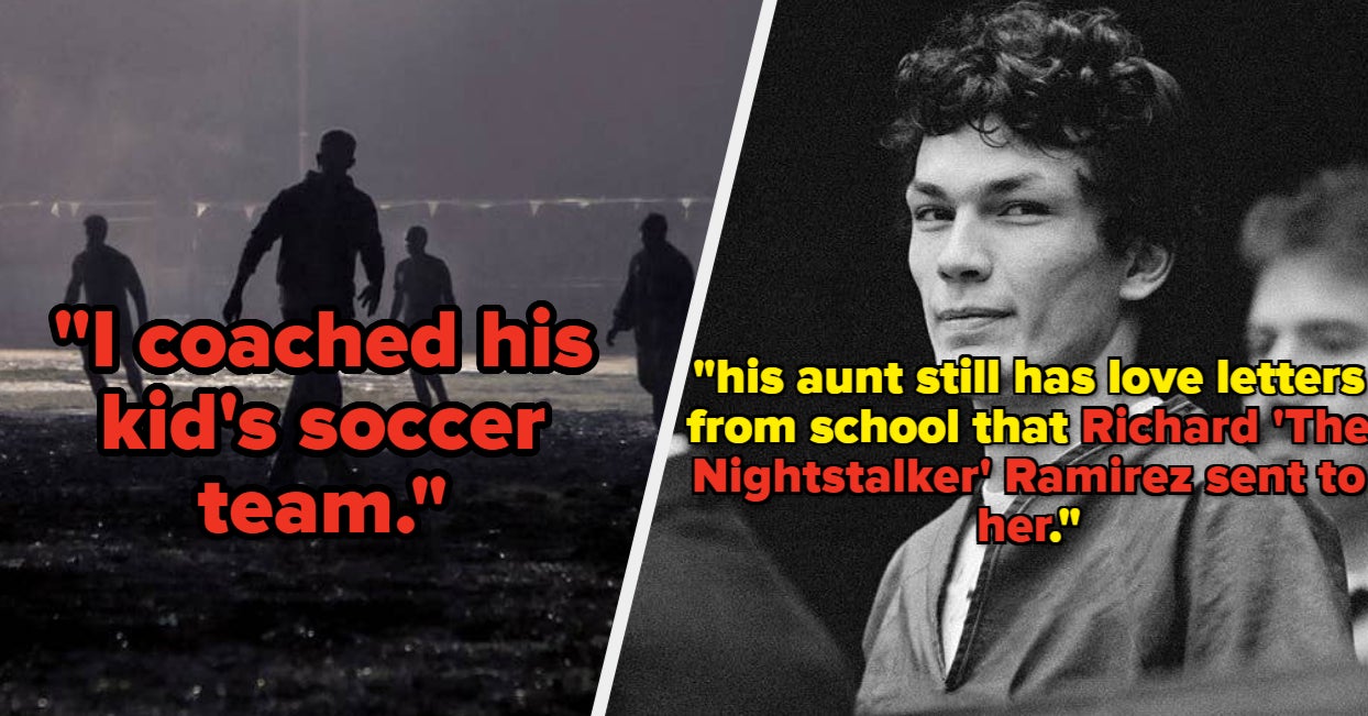 17 People Share Real-Life Serial Killer Encounters