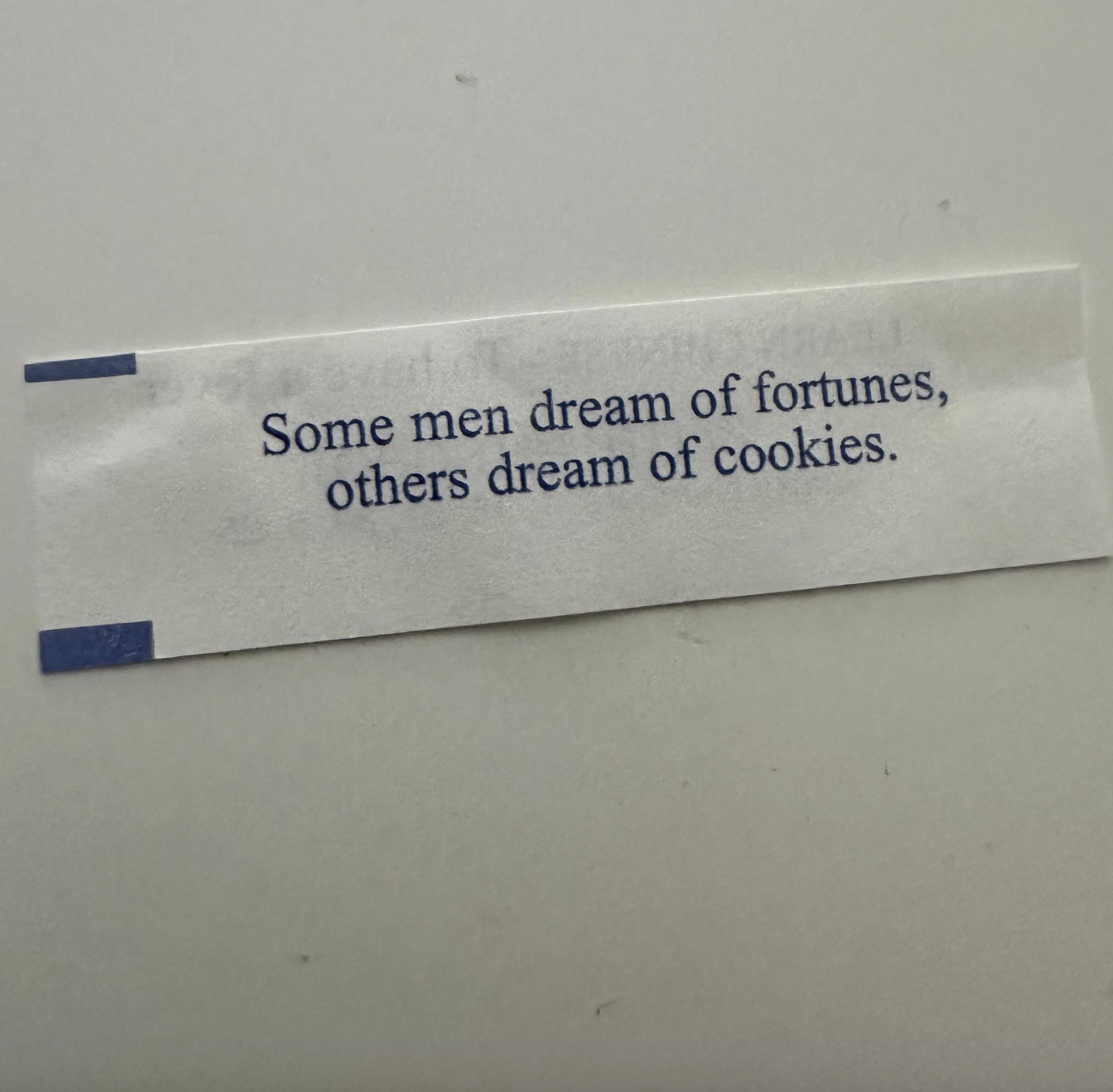41 Hilarious Fortune Cookies That Are Doing Too Much