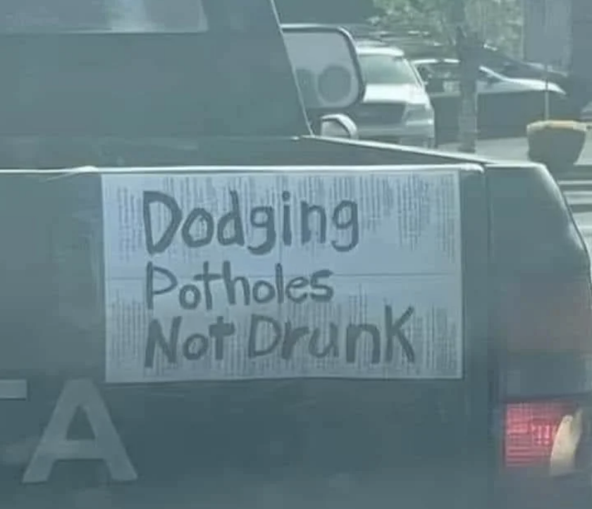 Funniest Signs On Reddit This Week