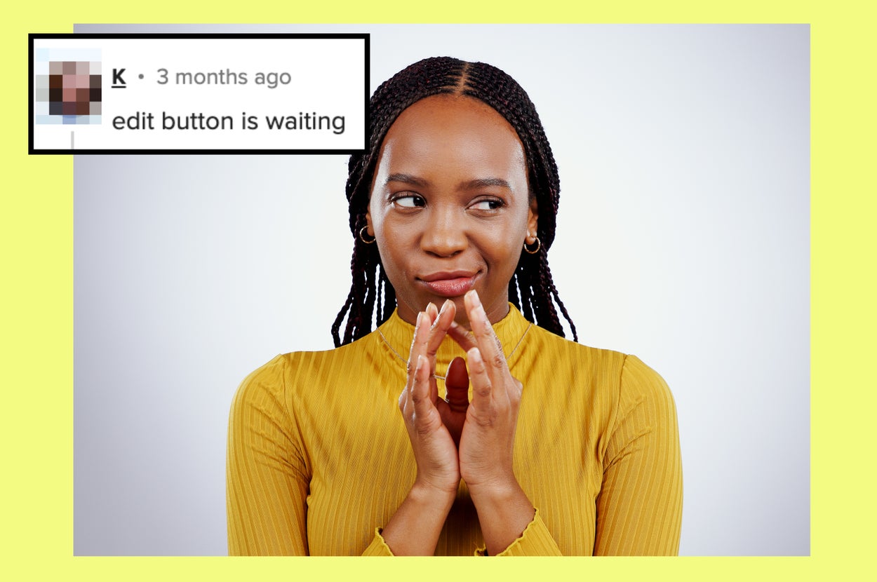 Comment a question and then edit it to make the replies look unhinged (because, yes, you can ...