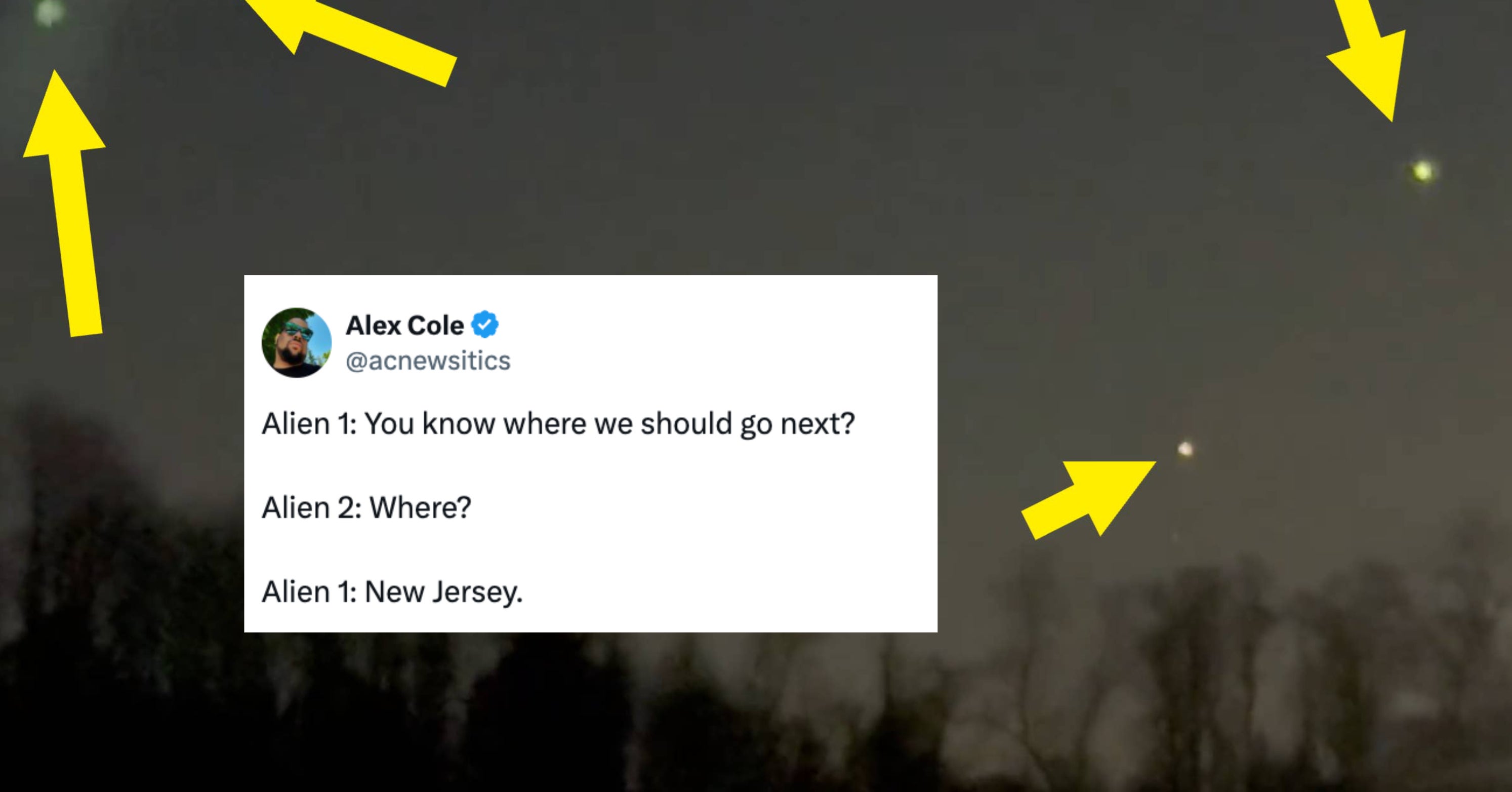 The 24 Funniest Tweets About Those Drones In New Jersey