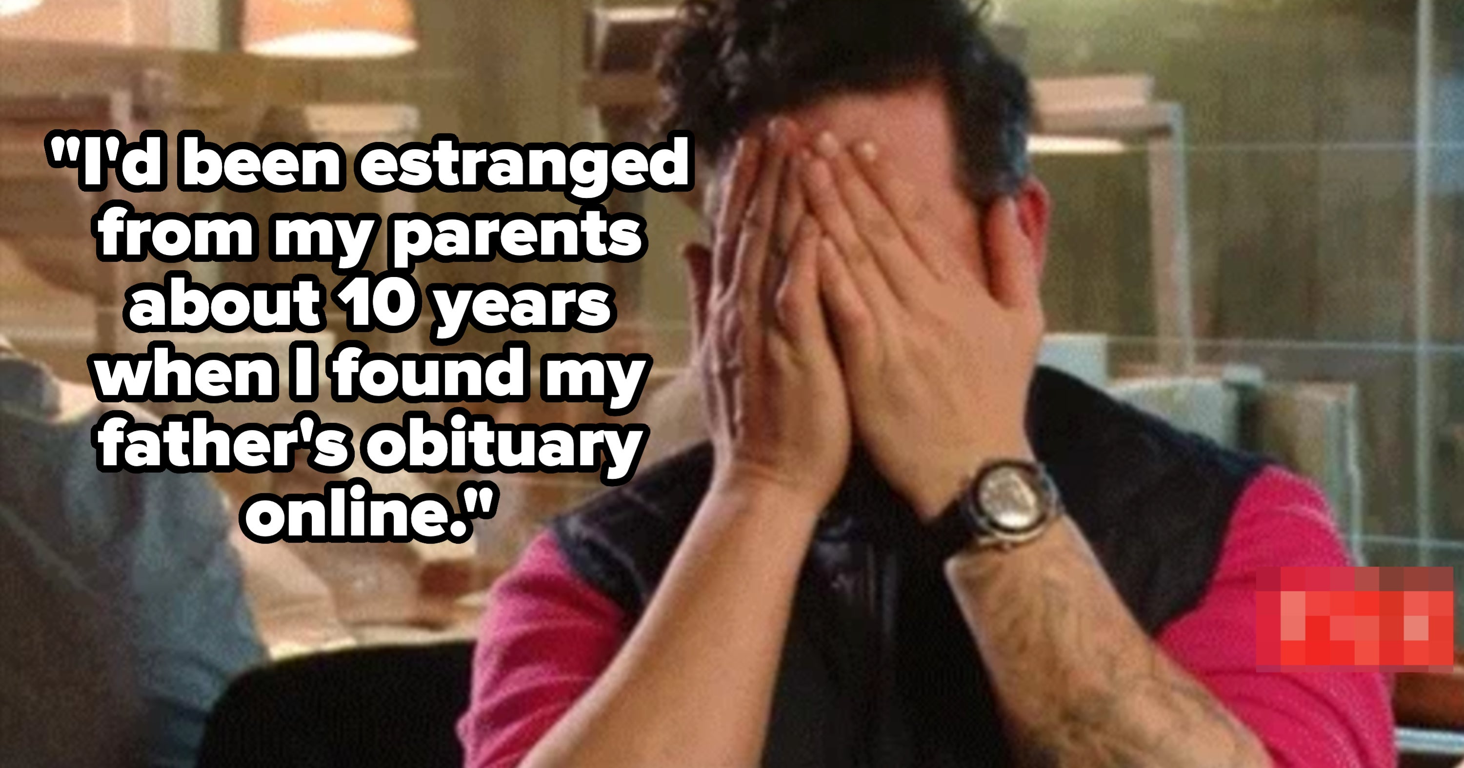 13 Stories From Formerly Estranged People