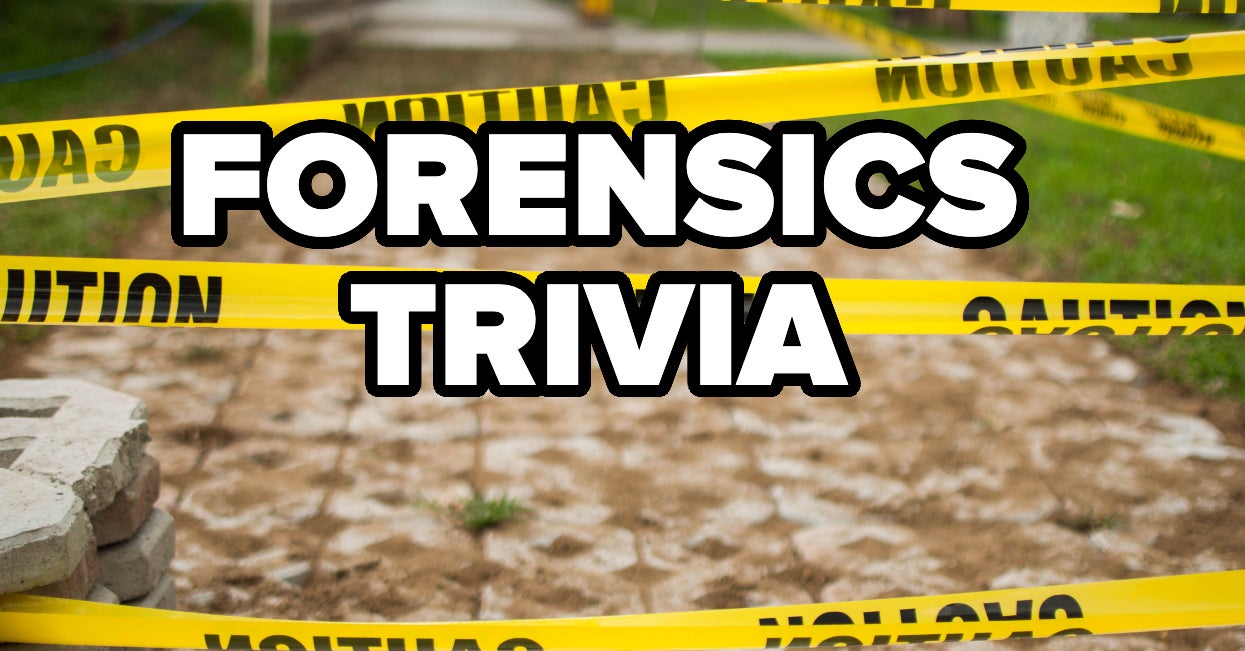 Forensic Science Trivia Quiz