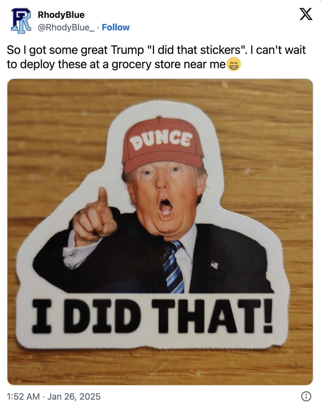 Viral 'Trump Did That' Stickers Hit Grocery Stores