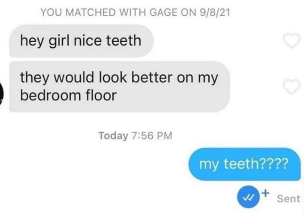 52 Terrible Dating App Opening Lines From Men