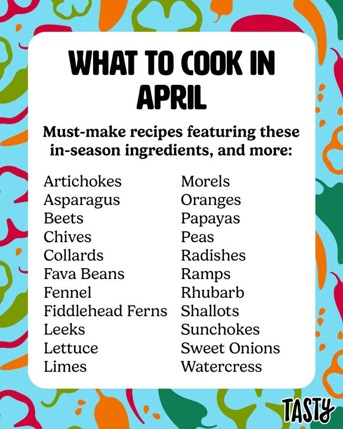 30 Must-Try Seasonal Recipes For April