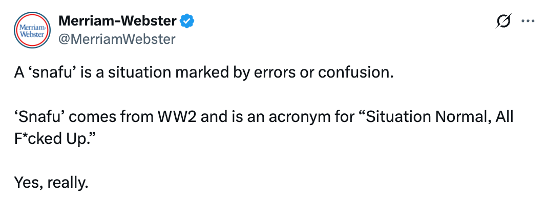 The Internet Can't Believe What The Word "Snafu" Actually Stands For