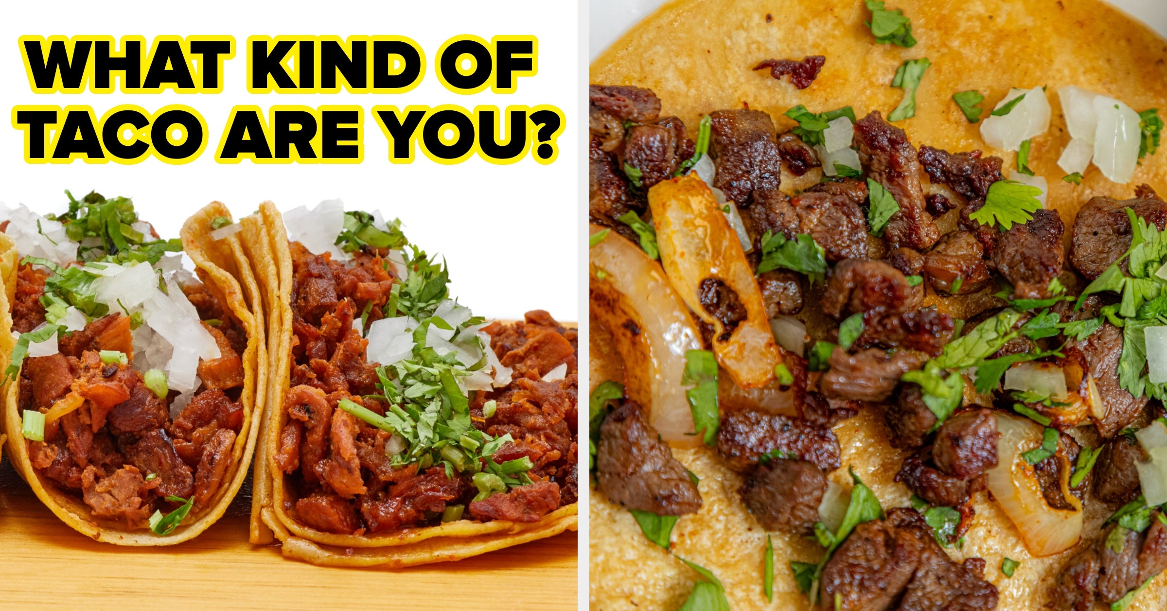 Let's Taco 'Bout Your Taco Personality!