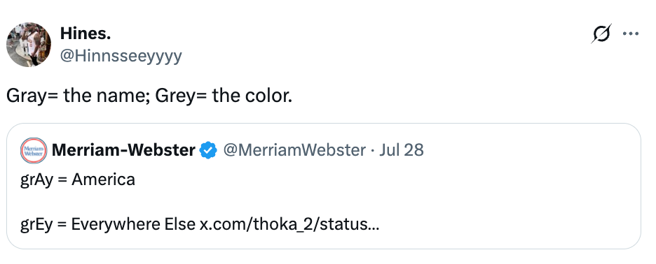 People Are Just Learning The Difference Between "Grey" And "Gray" From ...