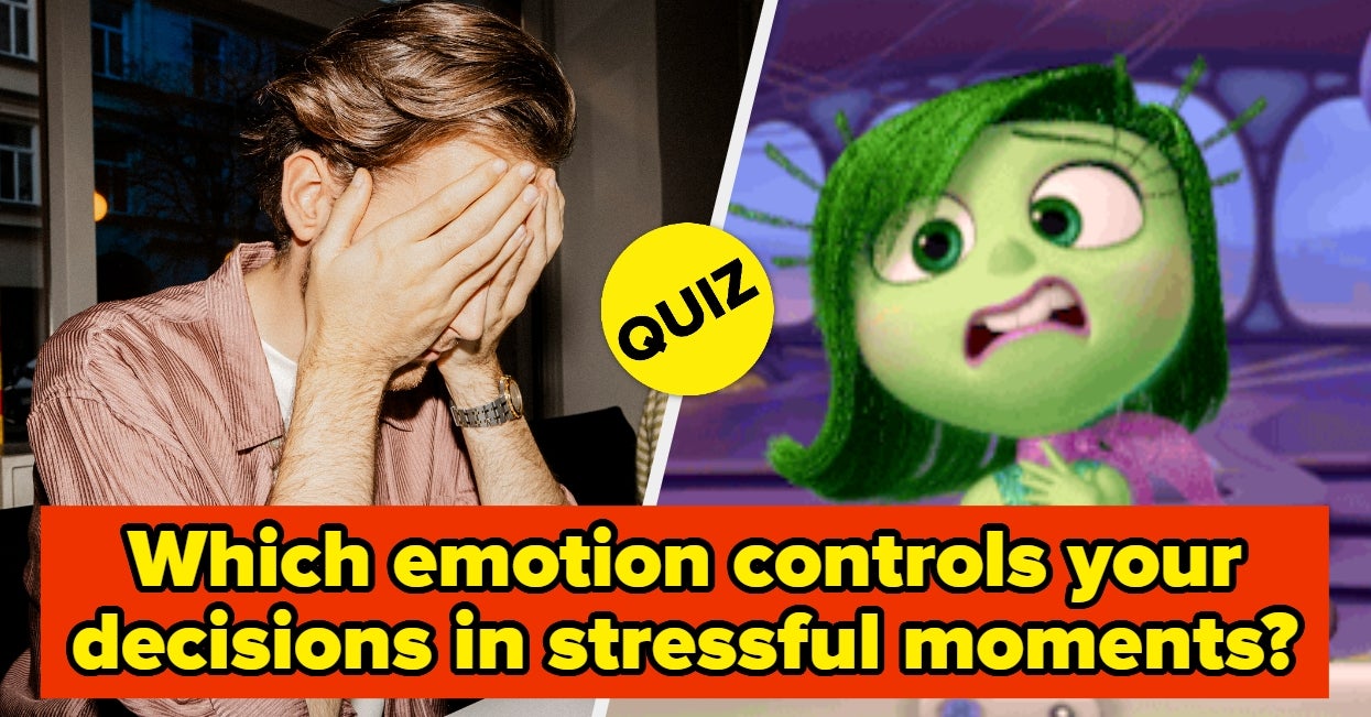 Which Emotion Controls You? Take This Test
