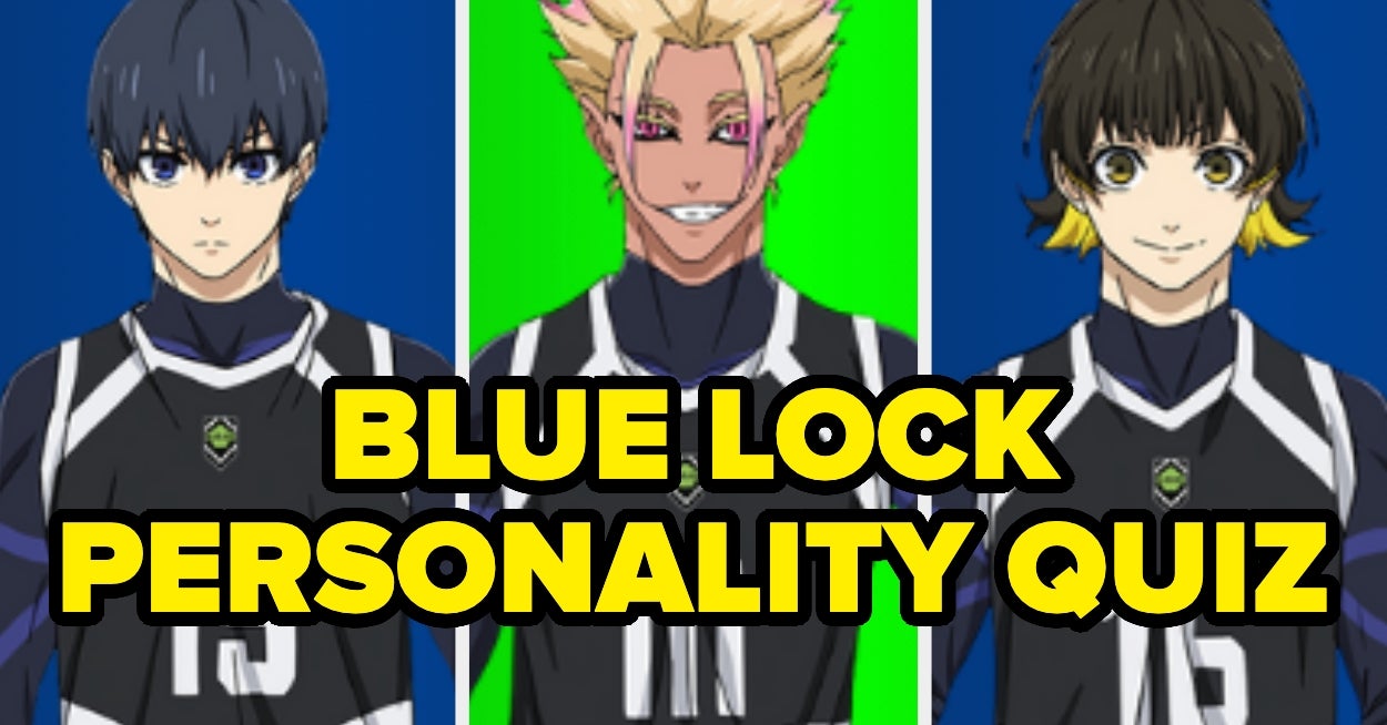 What 'Blue Lock' Character Am I? Personality Quiz