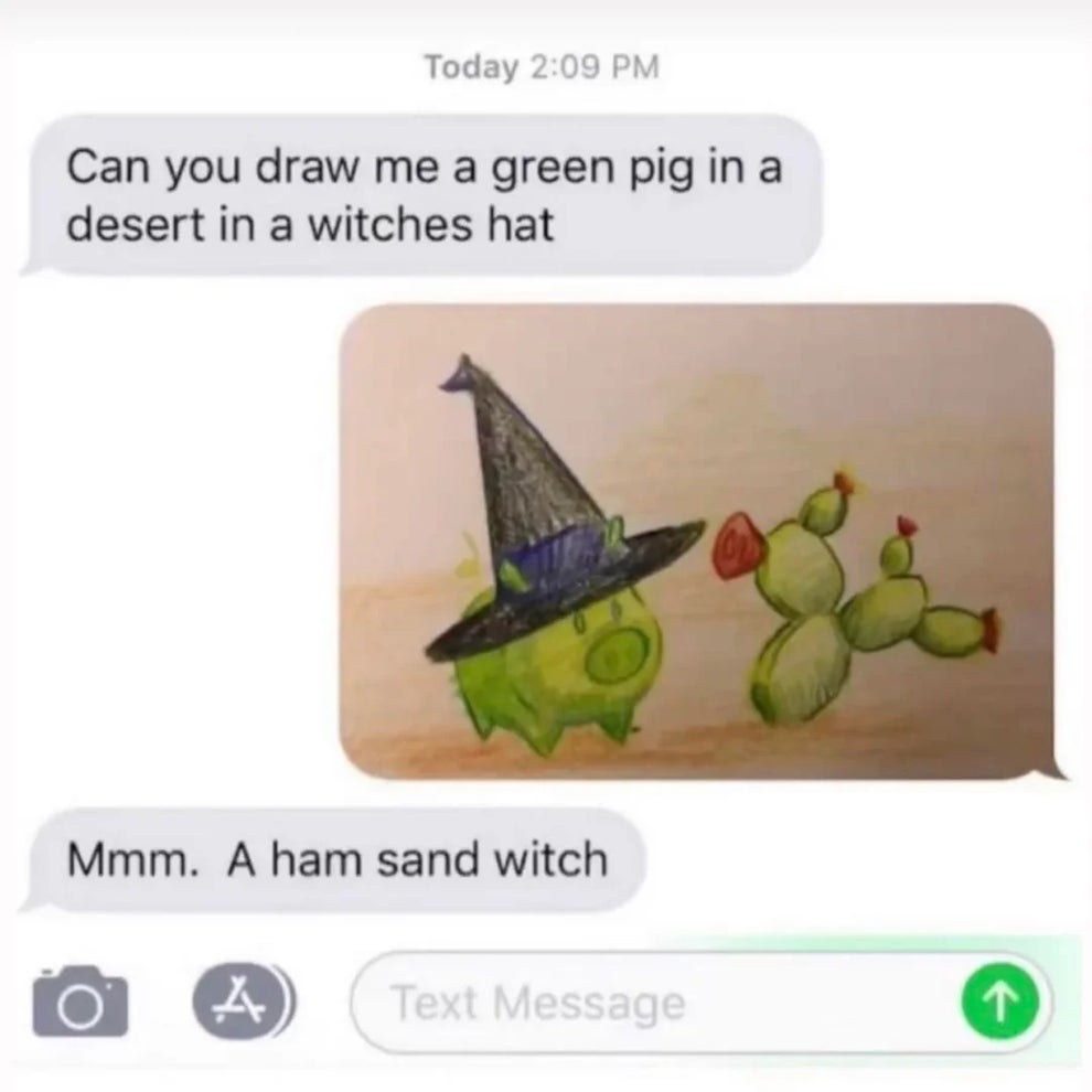 59 Unhinged And Hilarious Text Messages