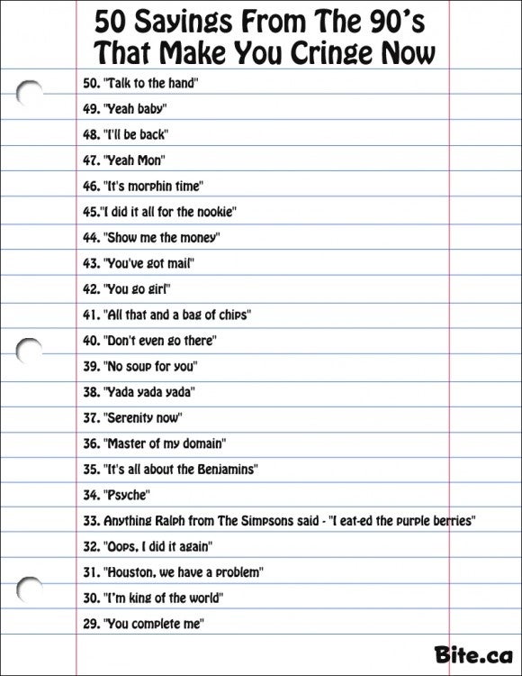 50-sayings-from-the-90s-that-make-you-cringe-now