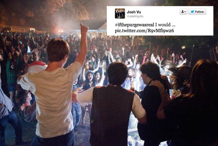 11 Things We’d Do If “The Purge“ Was Real