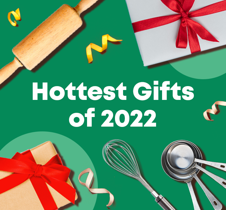 Hottest Gifts of 2022