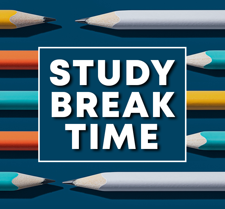 Study Break Time