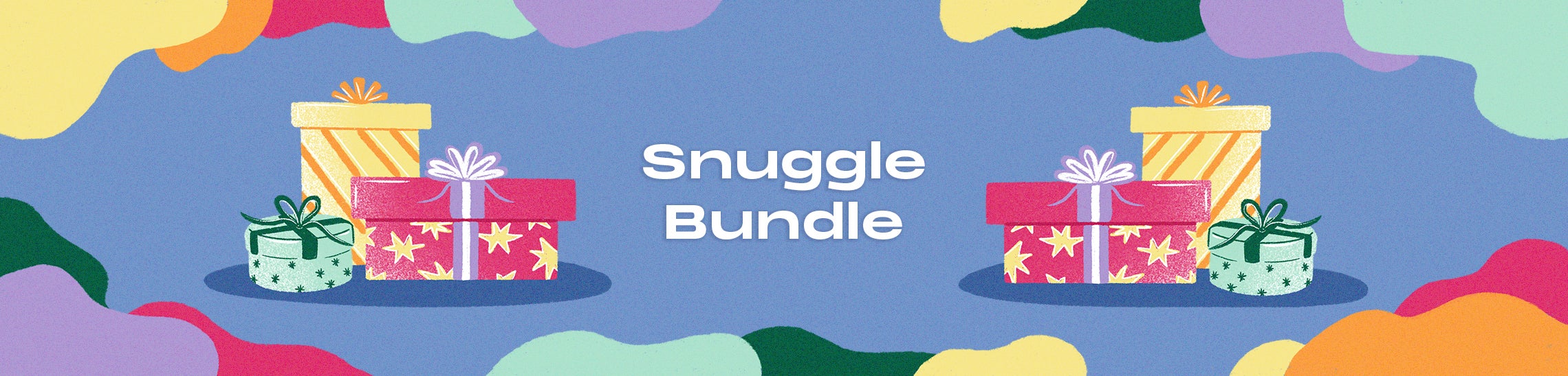 Snuggle Bundle
