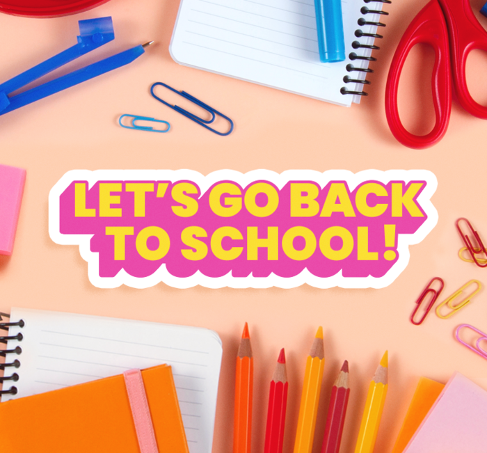 Let’s Go Back To School
