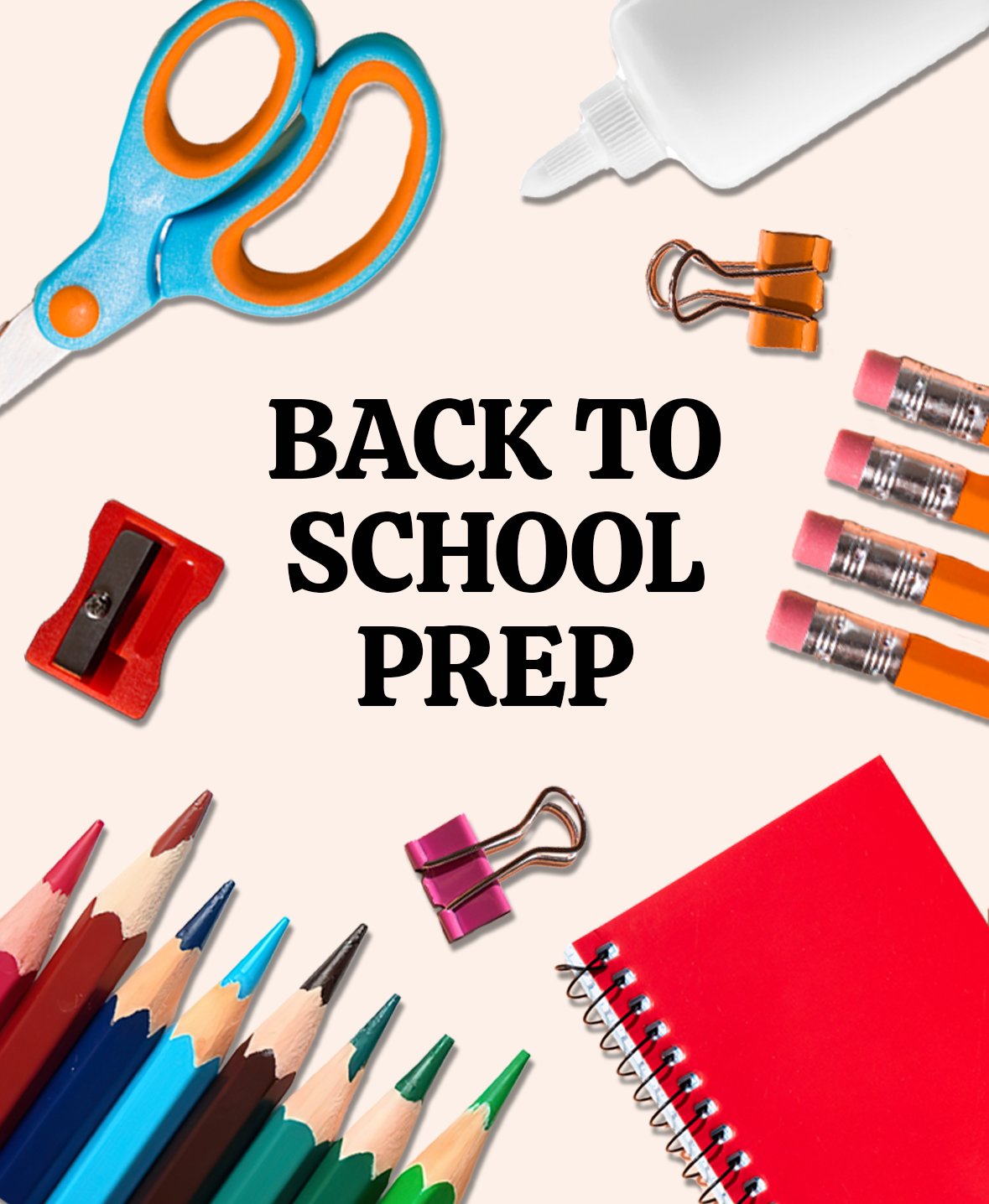 Back To School Prep