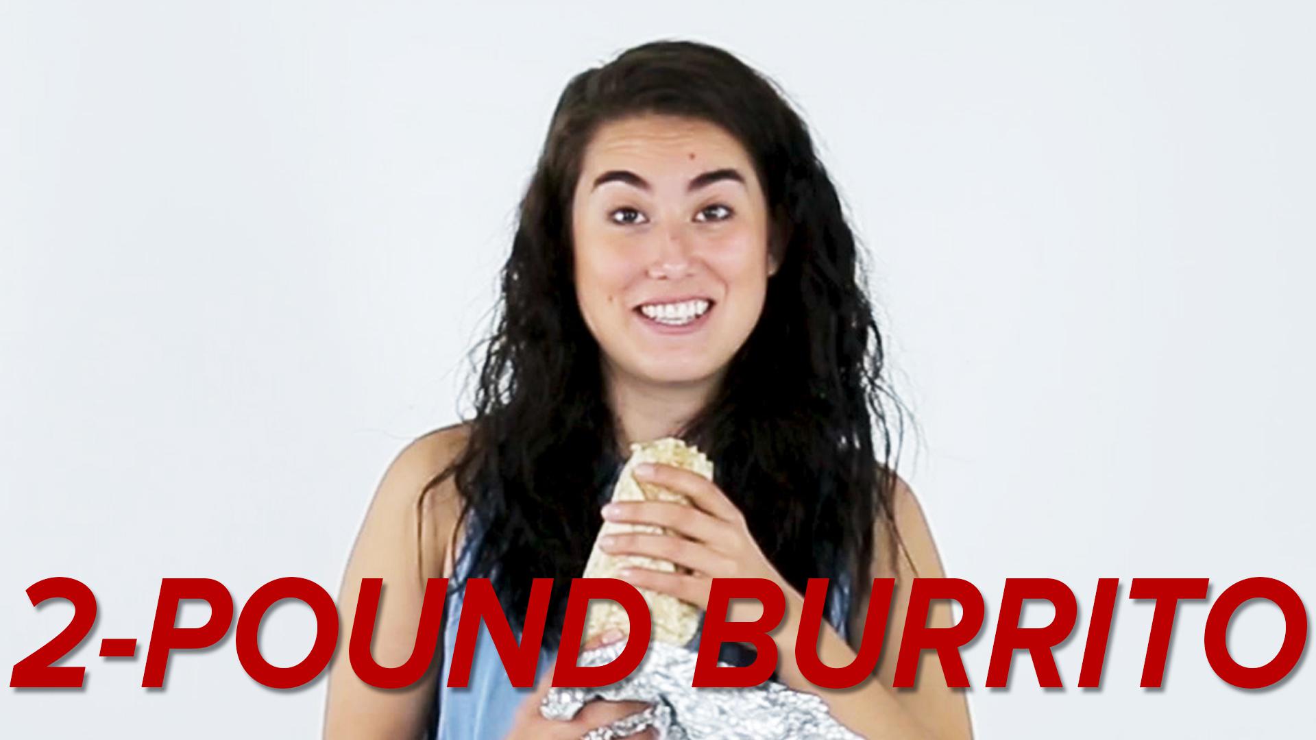 We Tried To Gain 2 Pounds By Eating A 2 Pound Burrito
