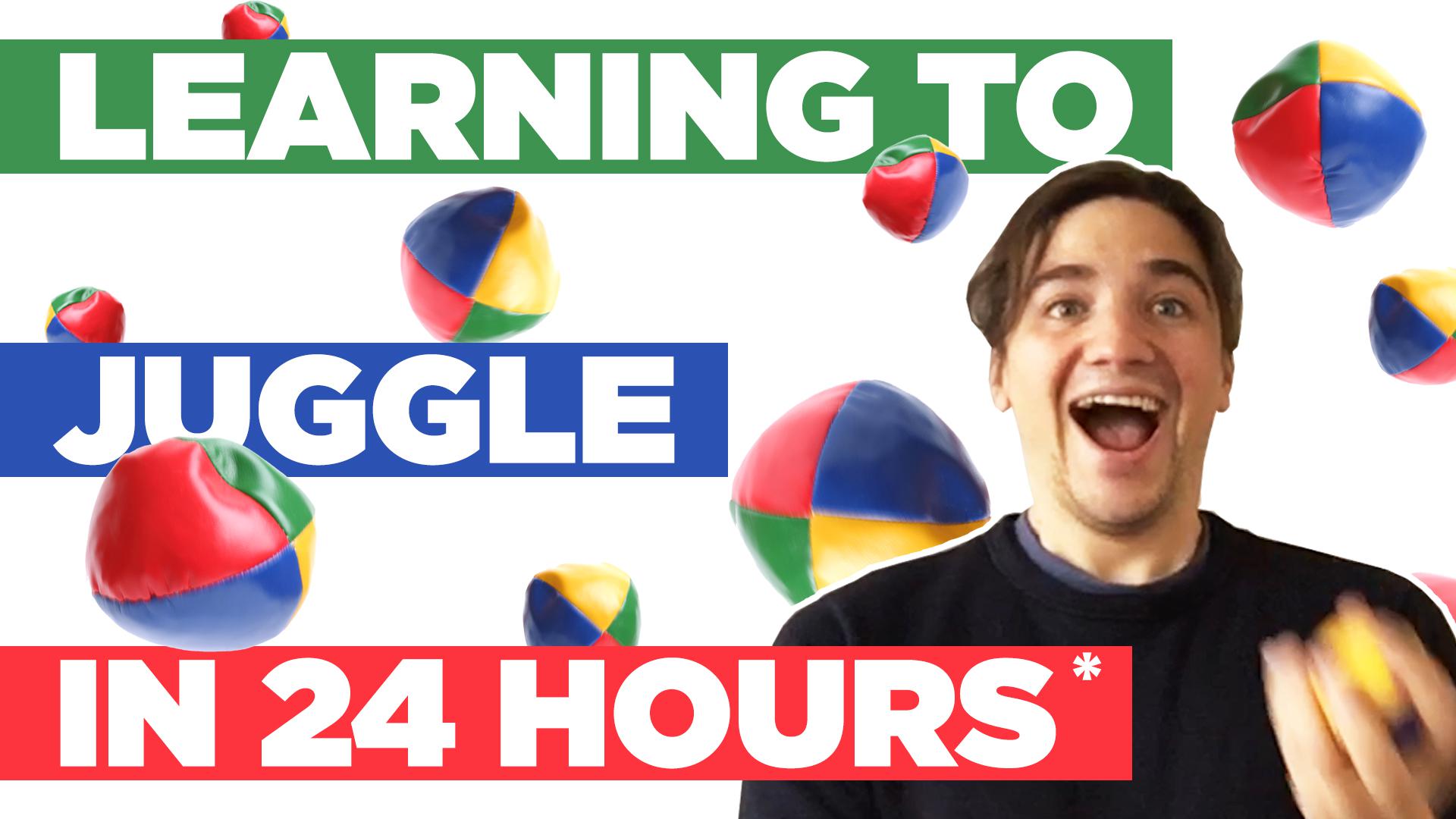 We Tried To Learn How To Juggle in 24 Hours
