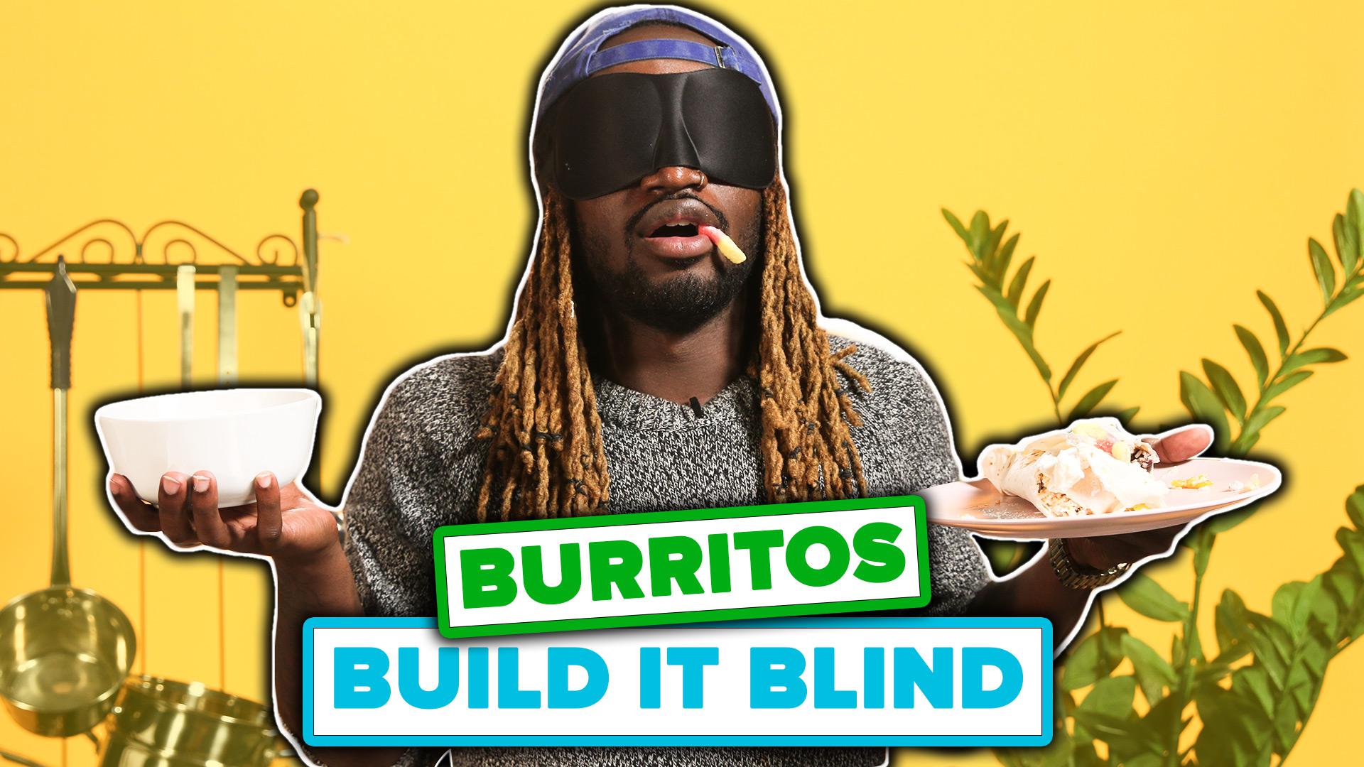 Build It Blind: Burritos