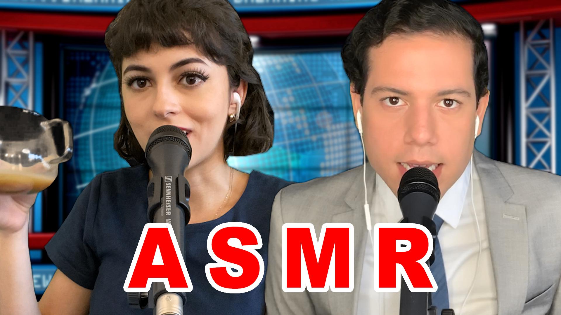 Reporters Deliver News in ASMR