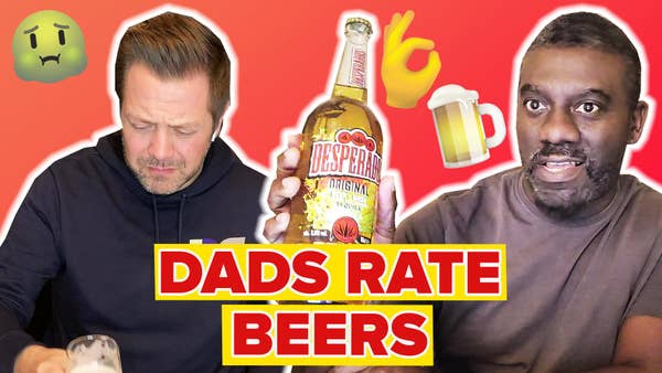 British Dads Try Other Dad's Favourite Beer