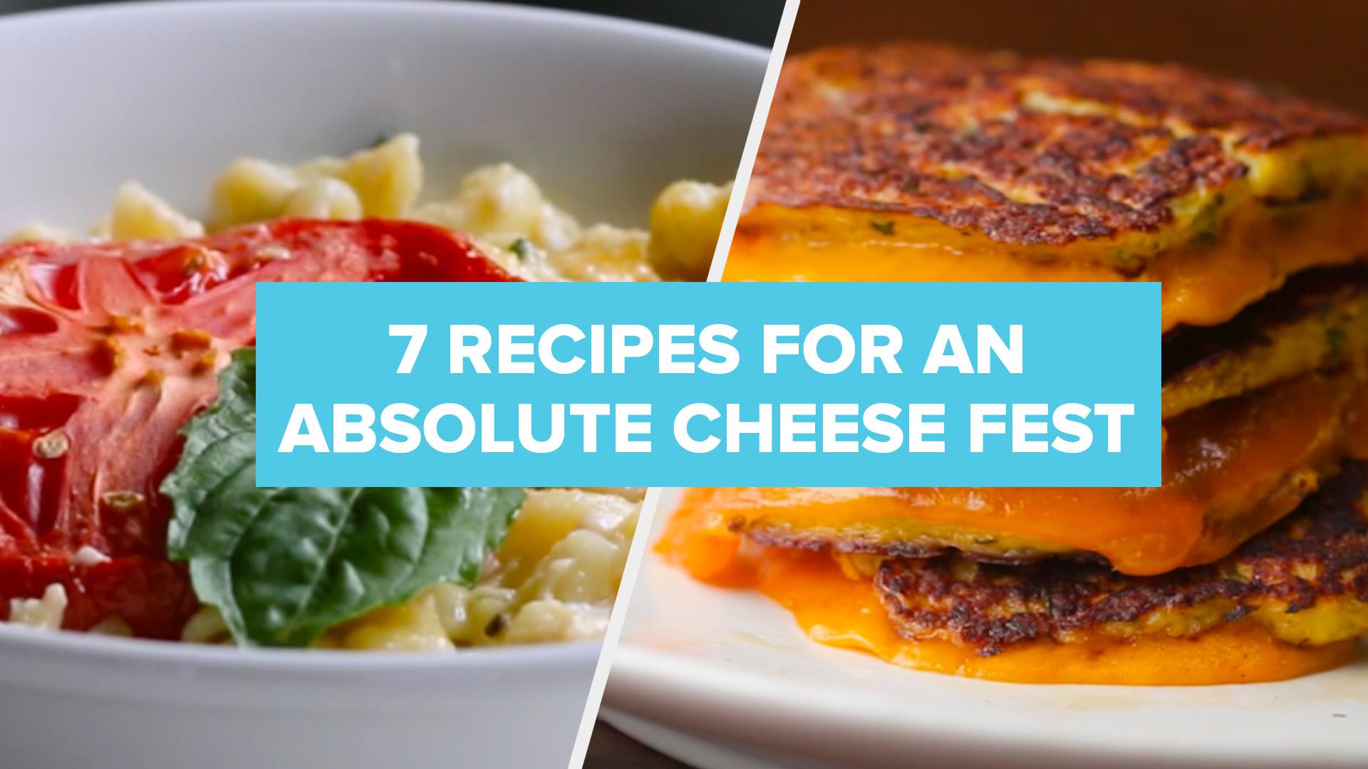 7 Recipes For An Absolute Cheese Fest