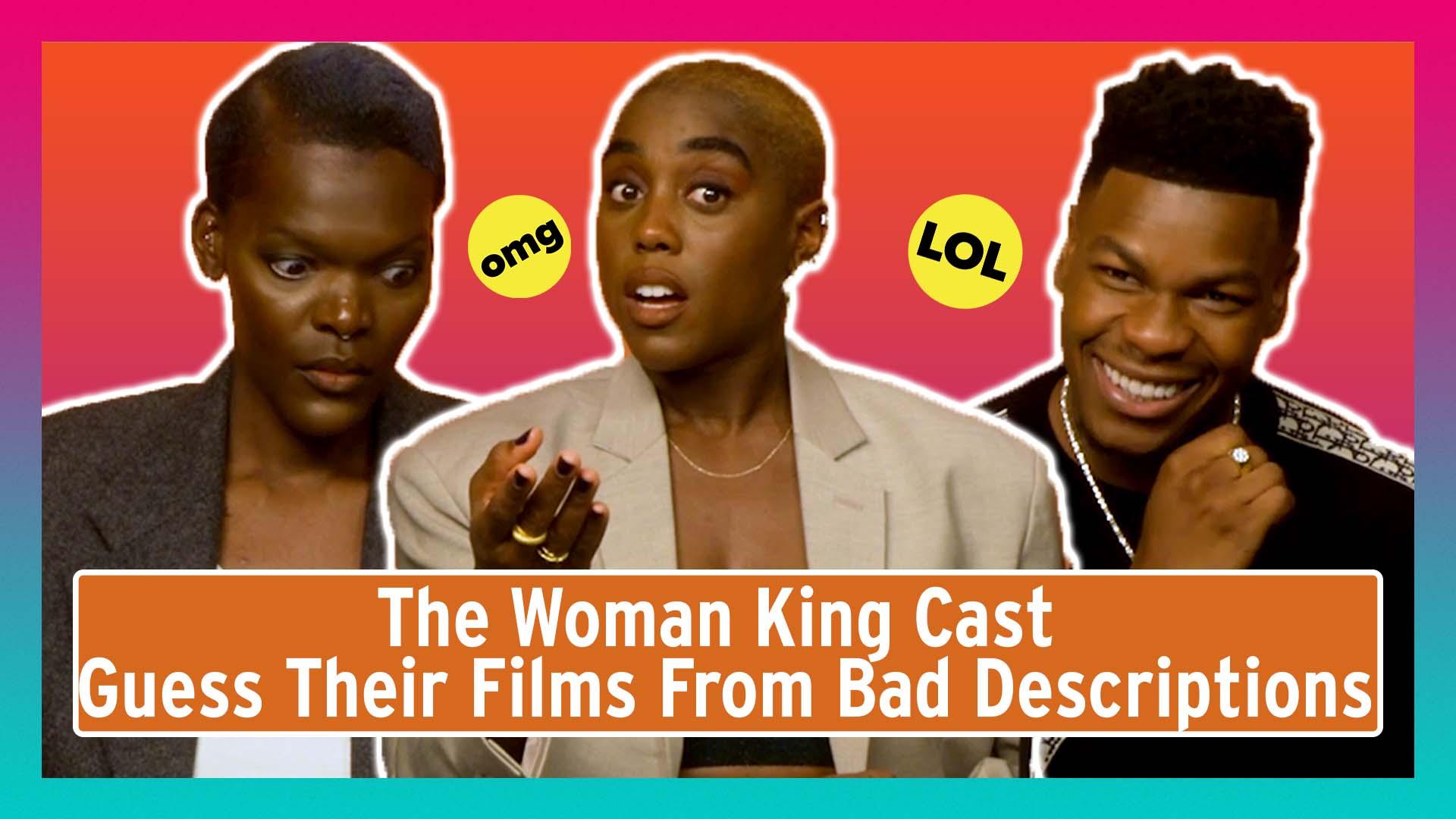 The Woman King Cast Guess Their Films From Bad Descriptions